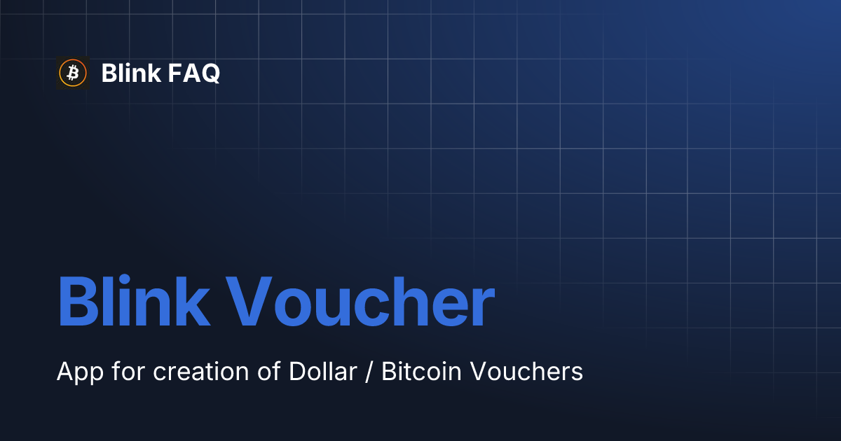 Blink Voucher | Blink FAQ